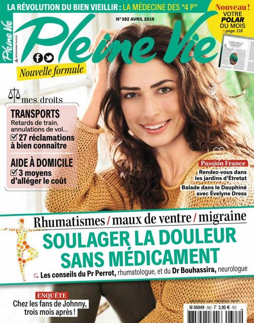 Pleine Vie N°382 - Avril 2018 - Télécharger Des Magazines, Journaux et Livres Gratuitement