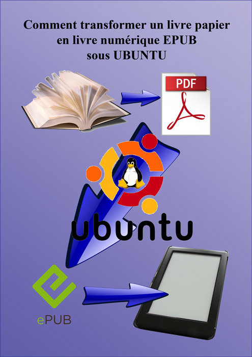 Comment transformer un livre papier en livre numérique sous UBUNTU ...
