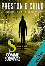 Douglas Preston & Lincoln Child - Saga Inspecteur Gideon Crew 3 - S ...