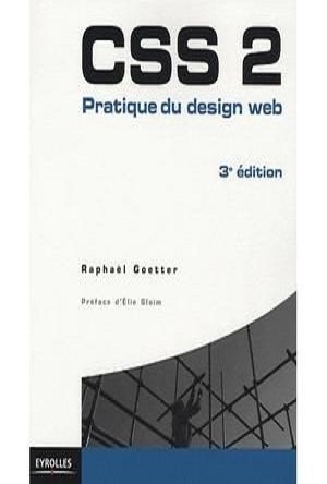 CSS 2 - Pratique Du Design Web - 2e ed - Télécharger Des Magazines ...