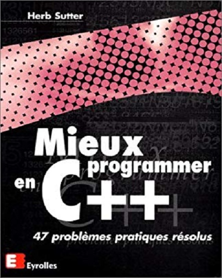 Mieux programmer en C++ - 2000 - Télécharger Des Magazines, Journaux et ...