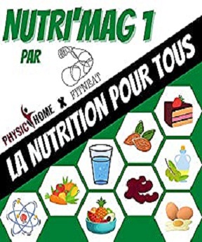 Nutri'Mag 1-La nutrition pour tous - Physic'Home Fit'N'Eat (2020 ...