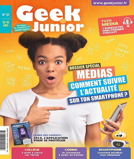 Geek Junior N°21 - Mars 2022 - Télécharger Des Magazines, Journaux et ...