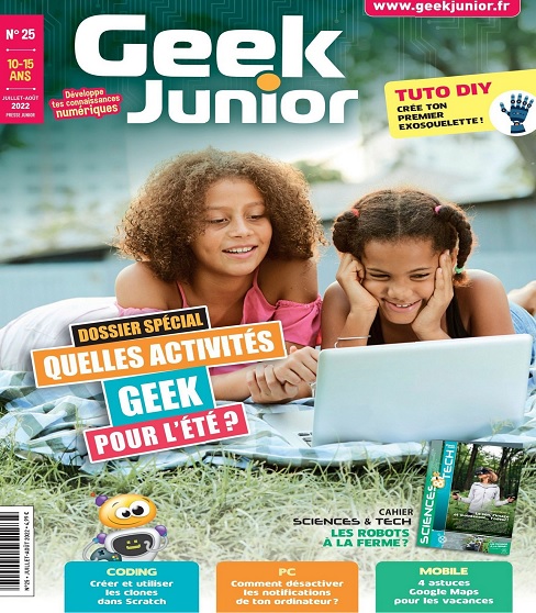 Geek Junior N°25 - Juillet-Août 2022 - Télécharger Des Magazines ...