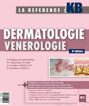 Philippe Bahadoran, Alexandra Picard, "Dermatologie, vénérologie ...