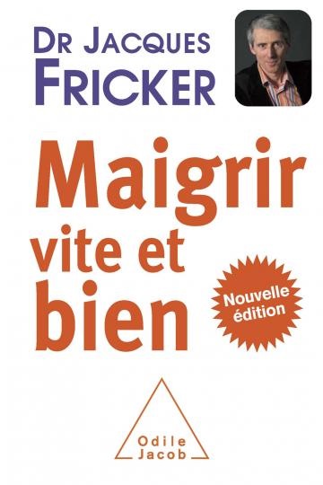 Maigrir vite et bien - Jacques Fricker (Dr) - Télécharger Des Magazines ...