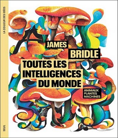 Toutes les intelligences du monde - James Bridle - Télécharger Des ...