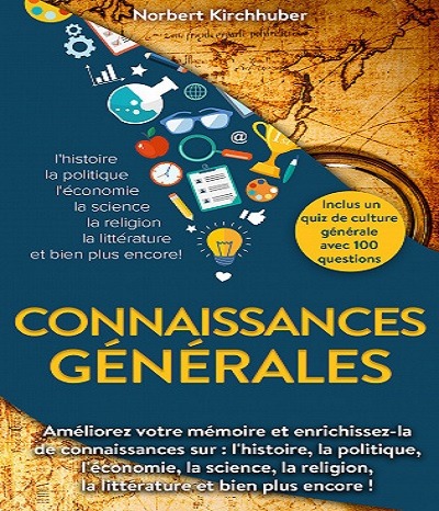 Connaissances générales - Norbert Kirchhuber -2023 - Télécharger Des Magazines, Journaux et ...