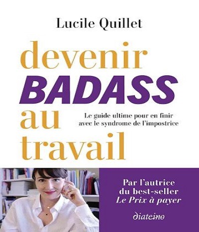 Devenir Badass au travail - Lucile Quillet - Télécharger Des Magazines ...
