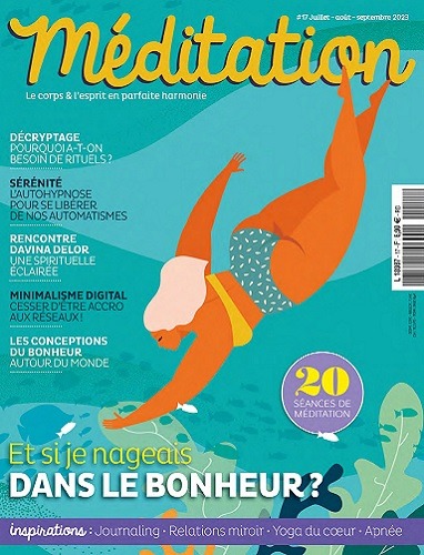 Méditation Magazine N°17 - Juillet-Septembre 2023 - Télécharger Des ...