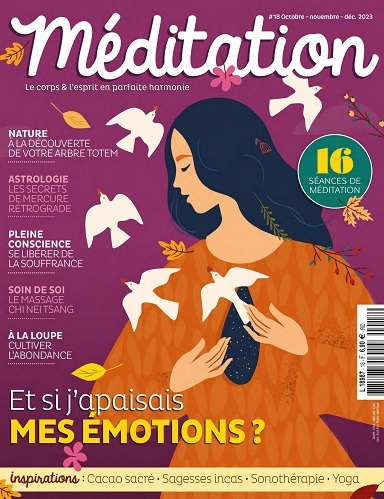 Méditation Magazine N°18 - Octobre-Décembre 2023 - Télécharger Des ...