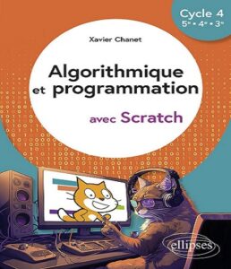 Algorithmique et programmation avec Scratch Cycle 4-5e - 4e - 3e ...