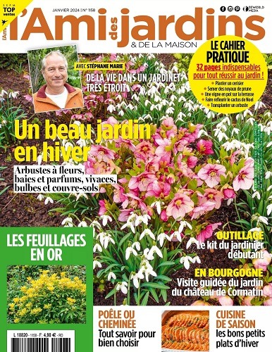 L'Ami des Jardins et de La Maison N°1158 - Janvier 2024 - Télécharger Des Magazines, Journaux et ...