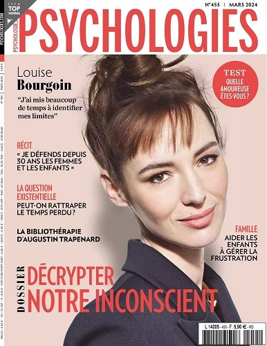 Psychologies Magazine N°455 - Mars 2024 - Télécharger Des Magazines ...