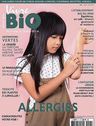 Vivre Bio N°91 - Avril-Mai 2024 - Télécharger Des Magazines, Journaux ...