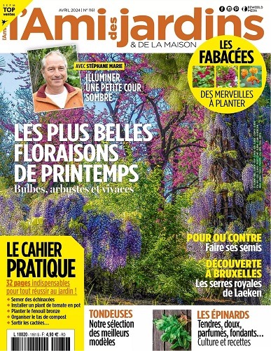 L'Ami des Jardins et de La Maison N°1161 - Avril 2024 - Télécharger Des Magazines, Journaux et ...
