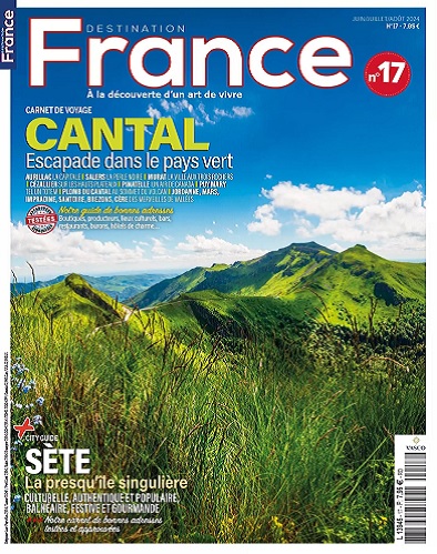 Destination France N°17 - Juin-Août 2024 - Télécharger Des Magazines, Journaux et Livres ...