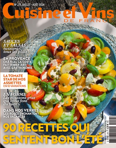 Cuisine et Vins De France N°219 - Juillet-Août 2024 - Télécharger Des ...