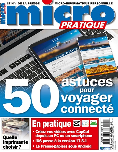 Micro Pratique N°334 - Juillet-Août 2024 - Télécharger Des Magazines ...