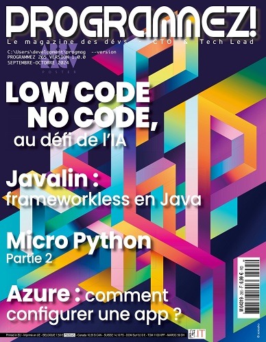 Programmez N°265 - Septembre-Octobre 2024 - Télécharger Des Magazines ...