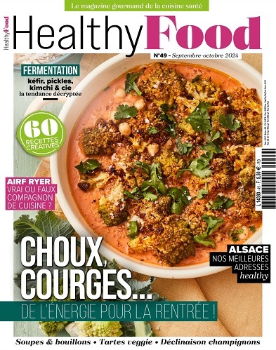 Healthy Food N°49 - Septembre-Octobre 2024 - Télécharger Des Magazines ...