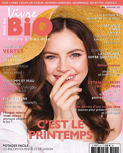 Vivre Bio N°95 - Mars-Avril 2025 - Télécharger Des Magazines, Journaux ...