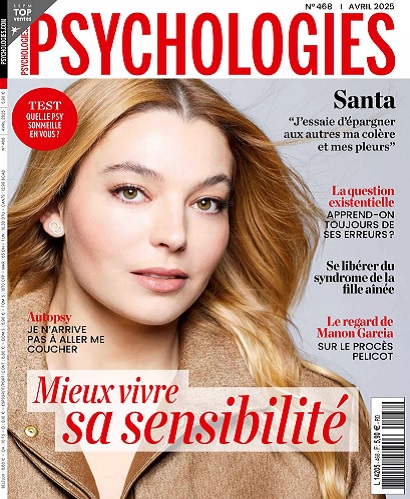 Psychologies Magazine N°468 - Avril 2025 - Télécharger Des Magazines ...