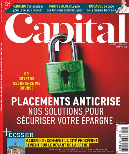 Capital N°405 - Juin 2025 - Télécharger Des Magazines, Journaux et ...