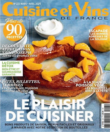Cuisine et Vins De France N°223 - Mars-Avril 2025 - Télécharger Des ...
