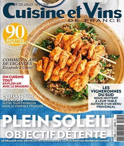 Cuisine et Vins De France N°225 - Juillet-Août 2025 - Télécharger Des ...